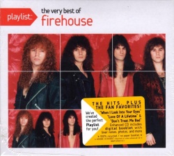 Firehouse - Playlist: The Very Best of Firehouse Album Reviews, Songs ...