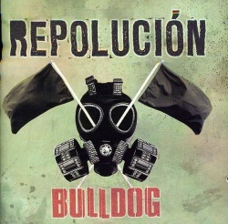 Bulldog - Repolución Album Reviews, Songs & More | AllMusic