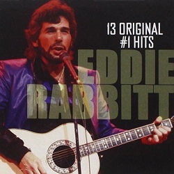 13 Original #1 Hits - Eddie Rabbitt | Songs, Reviews, Credits | AllMusic