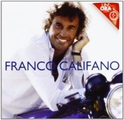 Franco Califano - Un'ora Con... Album Reviews, Songs & More | AllMusic