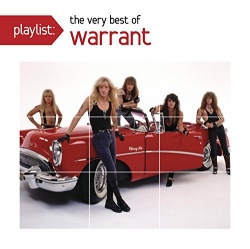 Warrant - Playlist: The Very Best of Warrant Album Reviews, Songs ...