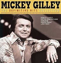 The Definitive Hits Collection - Mickey Gilley | Songs, Reviews ...