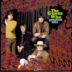 The Guess Who - Greatest Hits Album Reviews, Songs & More | AllMusic