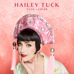 Hailey Tuck - Tuck+Cover Album Reviews, Songs & More | AllMusic