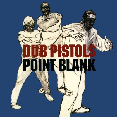 Dub Pistols - Point Blank Album Reviews, Songs & More | AllMusic