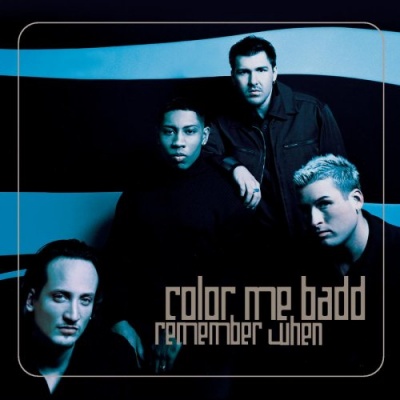 Color Me Badd - Remember When Album Reviews, Songs & More | AllMusic