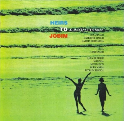 Various Artists - Heirs to Jobim: A Musical Tribute Album Reviews ...