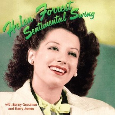 Helen Forrest - Sentimental Swing Album Reviews, Songs & More | AllMusic