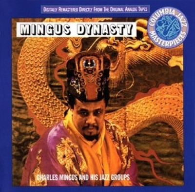 Charles Mingus - Mingus Dynasty Album Reviews, Songs & More | AllMusic