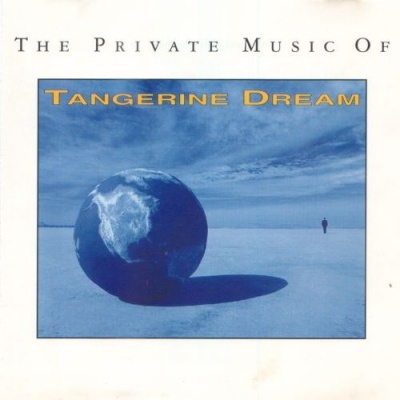 Tangerine Dream The Private Music of Tangerine Dream Album Reviews ...
