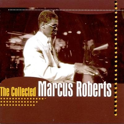 Marcus Roberts - Collected Marcus Roberts Album Reviews, Songs & More ...