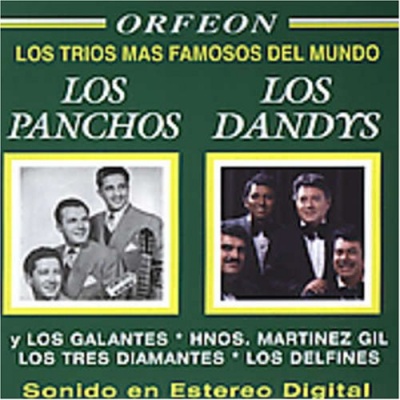 Los Trios Mas Famosos del Mundo [w/Los Dandys] - Los Panchos | Release ...
