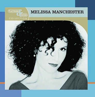 Melissa Manchester - Platinum & Gold Collection Album Reviews, Songs ...