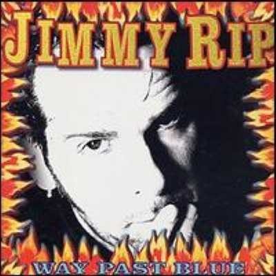 Jimmy Rip - Way Past Blue Album Reviews, Songs & More | AllMusic