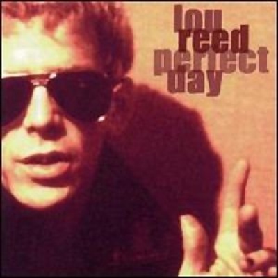 Perfect Day - Lou Reed | Songs, Reviews, Credits | AllMusic