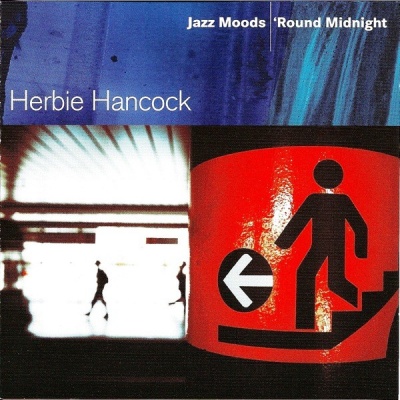 Herbie Hancock - Jazz Moods: 'Round Midnight Album Reviews, Songs ...