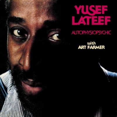 Yusef Lateef - Autophysiopsychic Album Reviews, Songs & More | AllMusic