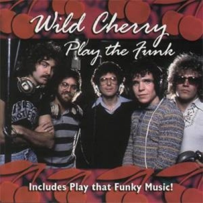 Wild Cherry - Play the Funk Album Reviews, Songs & More | AllMusic