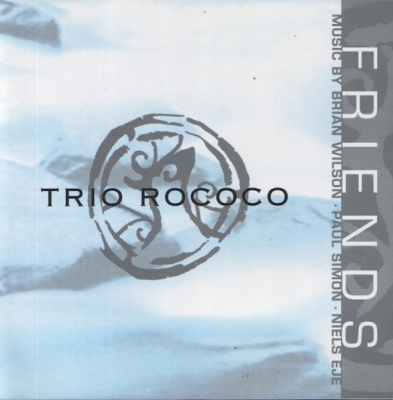 Trio Rococo - Friends Album Reviews, Songs & More | AllMusic