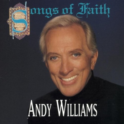 Andy Williams - Songs of Faith Album Reviews, Songs & More | AllMusic