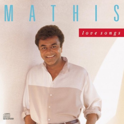 Love Songs [Columbia] - Johnny Mathis | Songs, Reviews, Credits | AllMusic