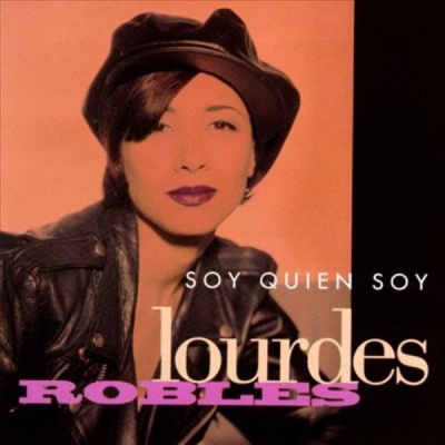 Lourdes Robles Soy Quien Soy Album Reviews, Songs & More | AllMusic