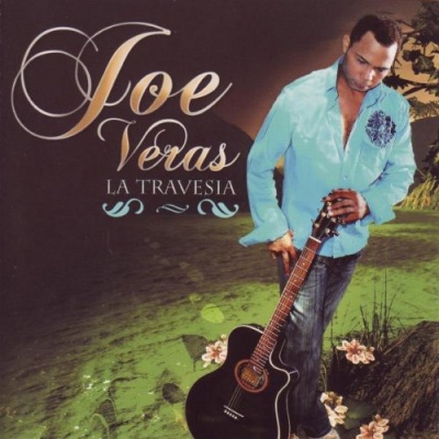 Joe Veras - La Travesia Album Reviews, Songs & More | AllMusic