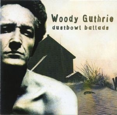 Dust Bowl Ballads - Woody Guthrie | Release Info | AllMusic