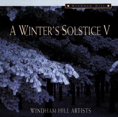 Various Artists - A Winter's Solstice V Album Reviews, Songs & More ...