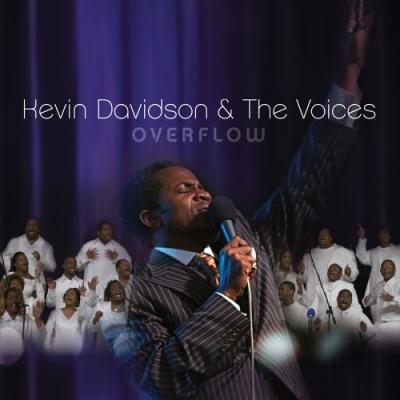 Kevin Davidson & the Voices, Kevin Davidson - Overflow Album Reviews ...