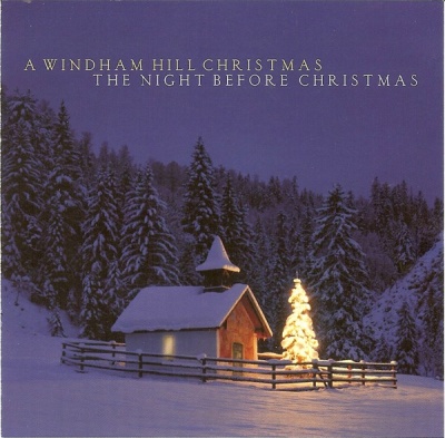 Various Artists - A Windham Hill Christmas: The Night Before Christmas ...