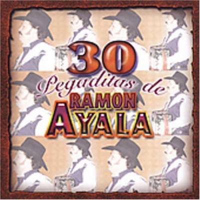 Ramón Ayala - 30 Pegaditas de Ramon Ayala Album Reviews, Songs & More ...