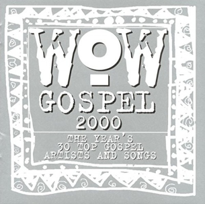 Various Artists - WOW Gospel 2000 Album Reviews, Songs & More | AllMusic