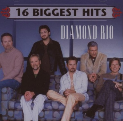 Diamond Rio - 16 Biggest Hits Album Reviews, Songs & More | AllMusic