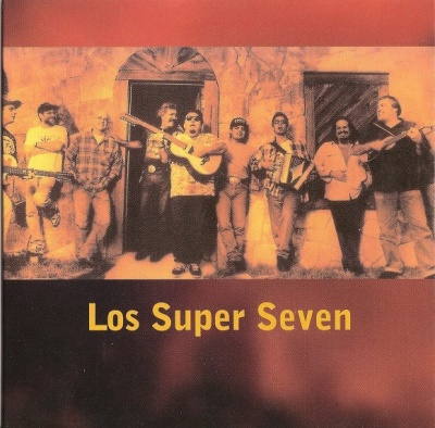 Los Super Seven Songs, Albums, Reviews, Bio & More | AllMusic
