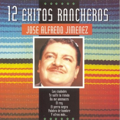 José Alfredo Jiménez - 12 Exitos Rancheros Album Reviews, Songs & More ...