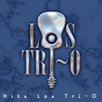 Los Tri-O - Hits los Tri-O Album Reviews, Songs & More | AllMusic