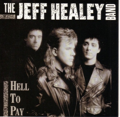 The Jeff Healey Band Songs, Albums, Reviews, Bio & More | AllMusic
