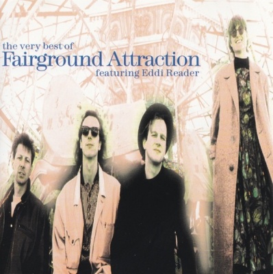 Fairground Attraction - The Very Best of Fairground Attraction ...