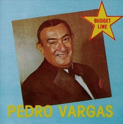 Pedro Vargas - Pedro Vargas Album Reviews, Songs & More | AllMusic