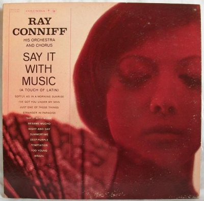 Ray Conniff - Say It with Music (A Touch of Latin) Album Reviews, Songs ...