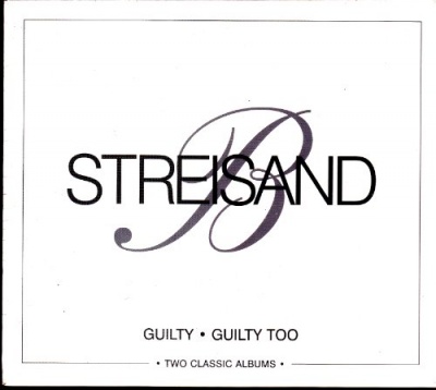 Barbra Streisand - Guilty/Guilty Too Album Reviews, Songs & More | AllMusic