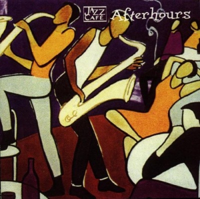 Jazz Cafe: After Hours - Various Artists | Releases | AllMusic