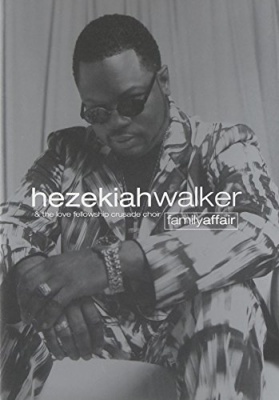 Hezekiah Walker - Family Affair [Video/DVD] Album Reviews, Songs & More ...