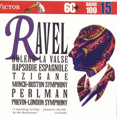 Charles Munch, Itzhak Perlman, André Previn Ravel: Bolero; La Valse; Rapsodie Espagnole; Tzigane ...