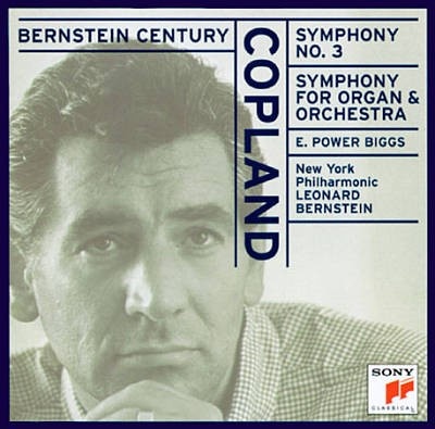 Leonard Bernstein - Copland: Symphony No. 3; Symphony for Organ and ...