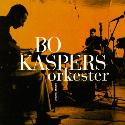 Bo Kaspers Orkester Songs, Albums, Reviews, Bio & More | AllMusic