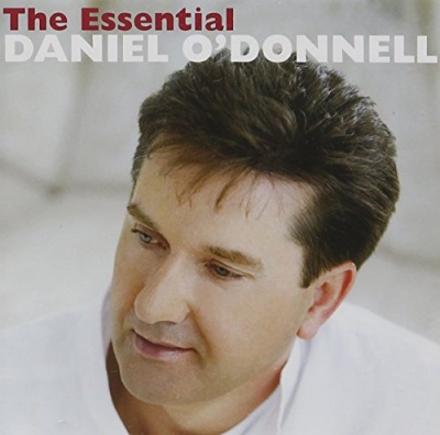 Daniel O'Donnell - The Essential Daniel O'Donnell Album Reviews, Songs ...