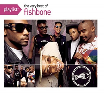 Fishbone - Playlist: The Very Best of Fishbone Album Reviews, Songs ...
