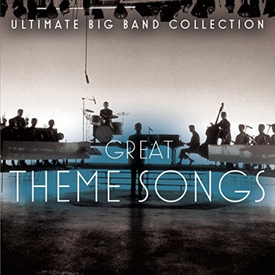 Various Artists - Ultimate Big Band Collection: Great Theme Songs Album ...